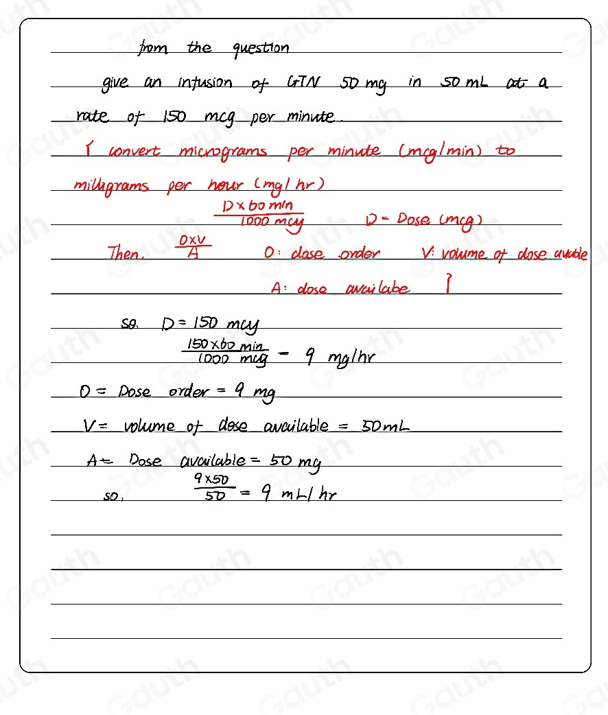 Solved: You are required to give an infusion of GTN 50 mg in 50 mL at a ...