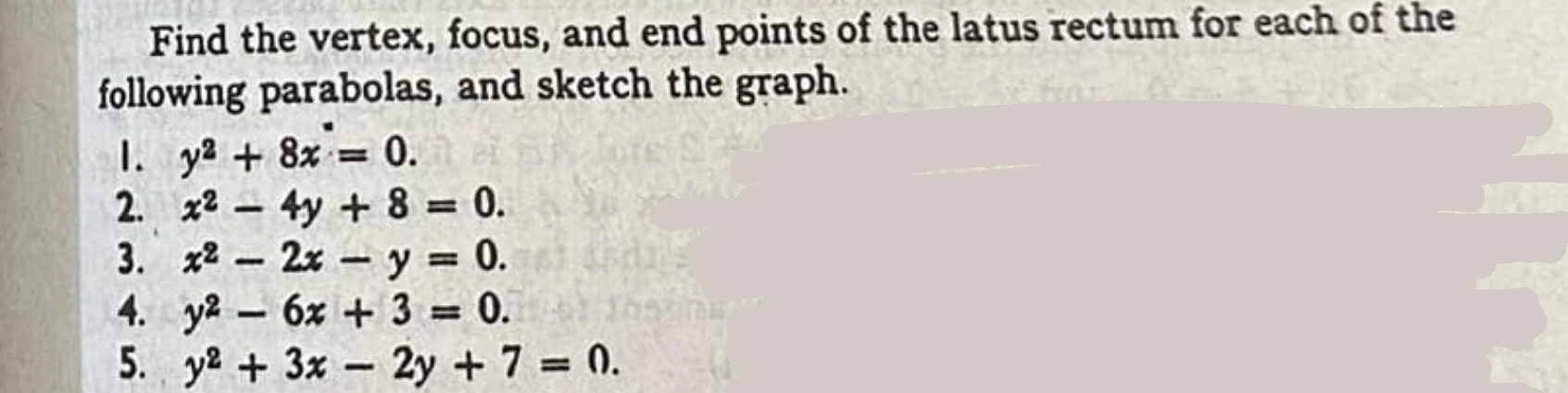 Solved: Find the vertex, focus, and end points of the latus rectum for ...