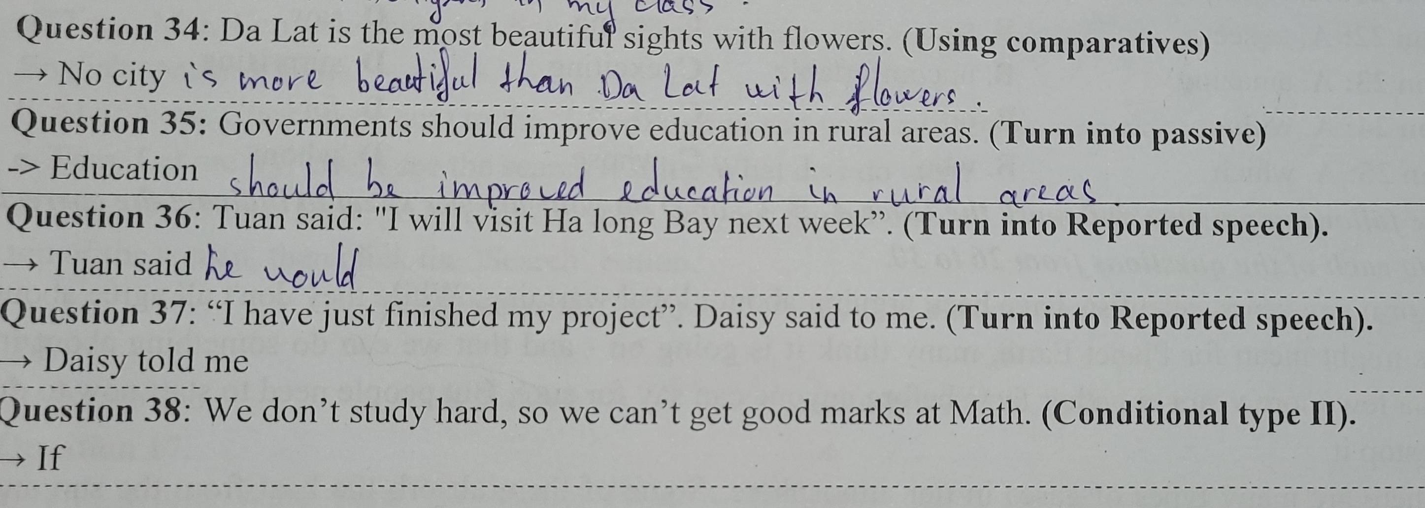 Giải quyết:Da Lat is the most beautiful sights with flowers. (Using ...