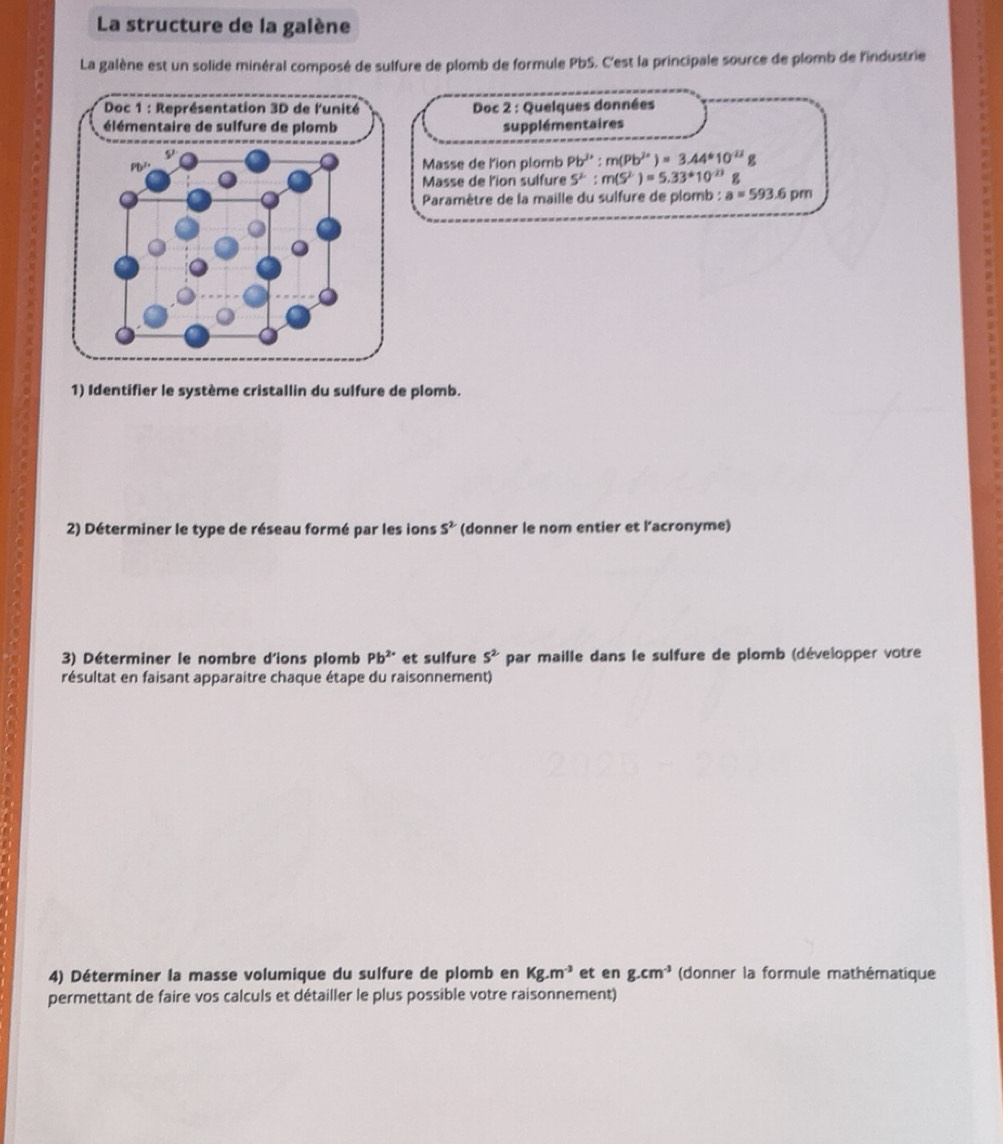 Résolu :La structure de la galène La galène est un solide minéral ...