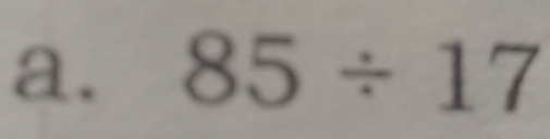 Solved: 85/ 17 [Math]