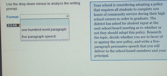Solved: Use the drop-down menus to analyze the writing Your school is considering adopting a ...