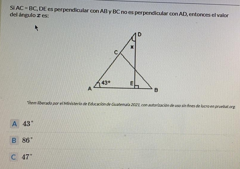 Solved: Si AC=BC , DE es perpendicular con AB y BC no es perpendicular con AD, entonces el valor ...