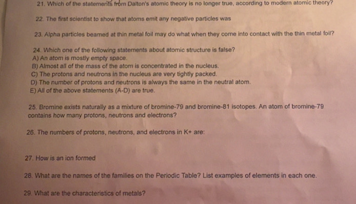 Solved: Which of the statements from Dalton's atomic theory is no ...