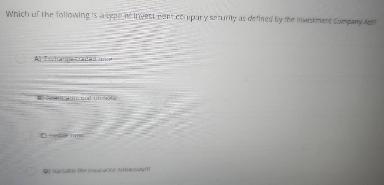 Solved: Which of the following is a type of investment company security ...