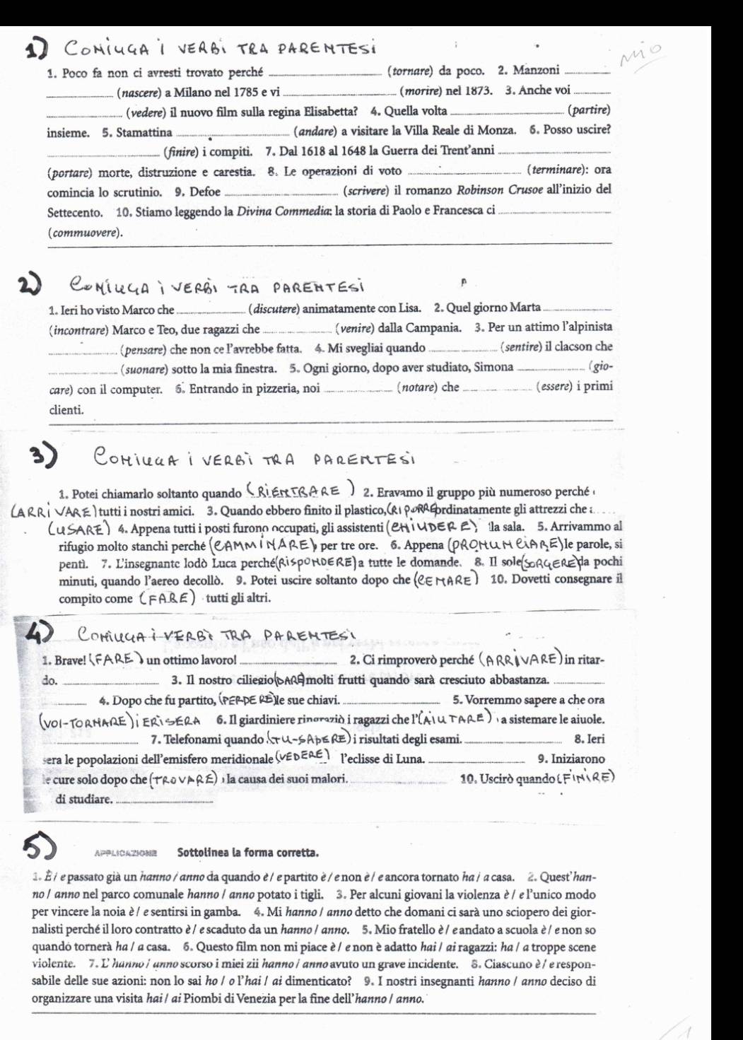Risolto:Coníuga I verbí tra parentesi 1. Poco fa non ci avresti trovato ...