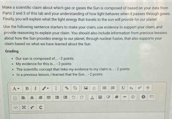 Solved: Make a scientific claim about which gas or gases the Sun is ...