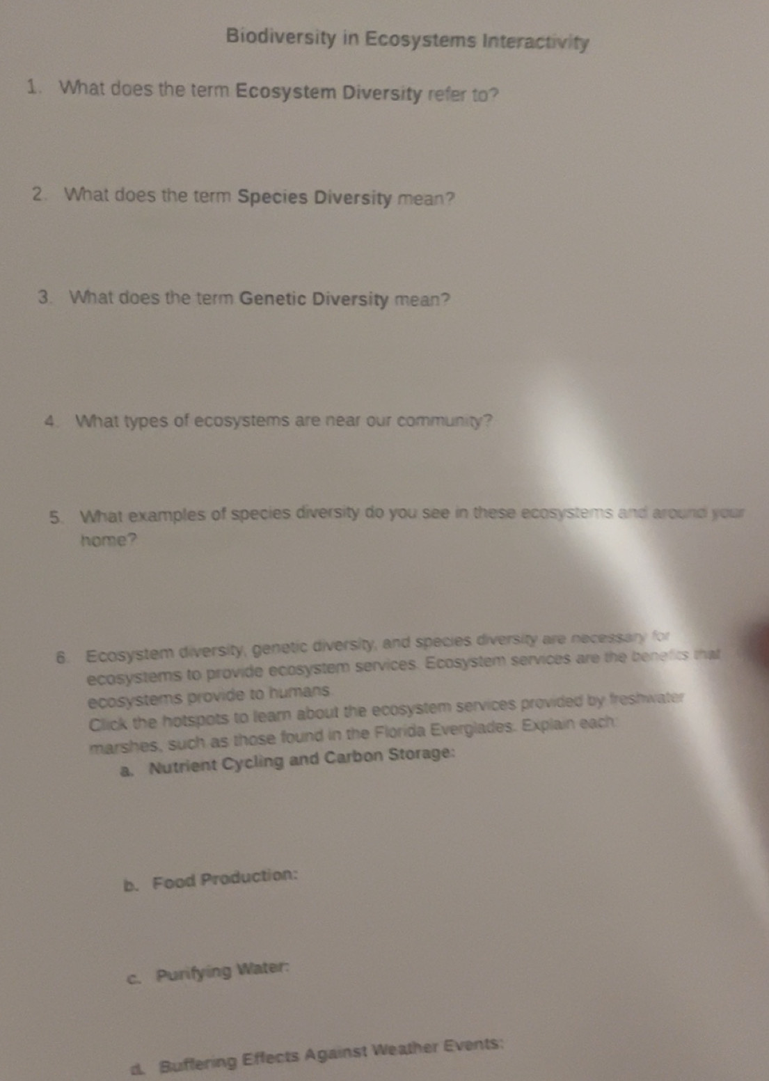 Solved: Biodiversity in Ecosystems Interactivity 1. What does the term ...