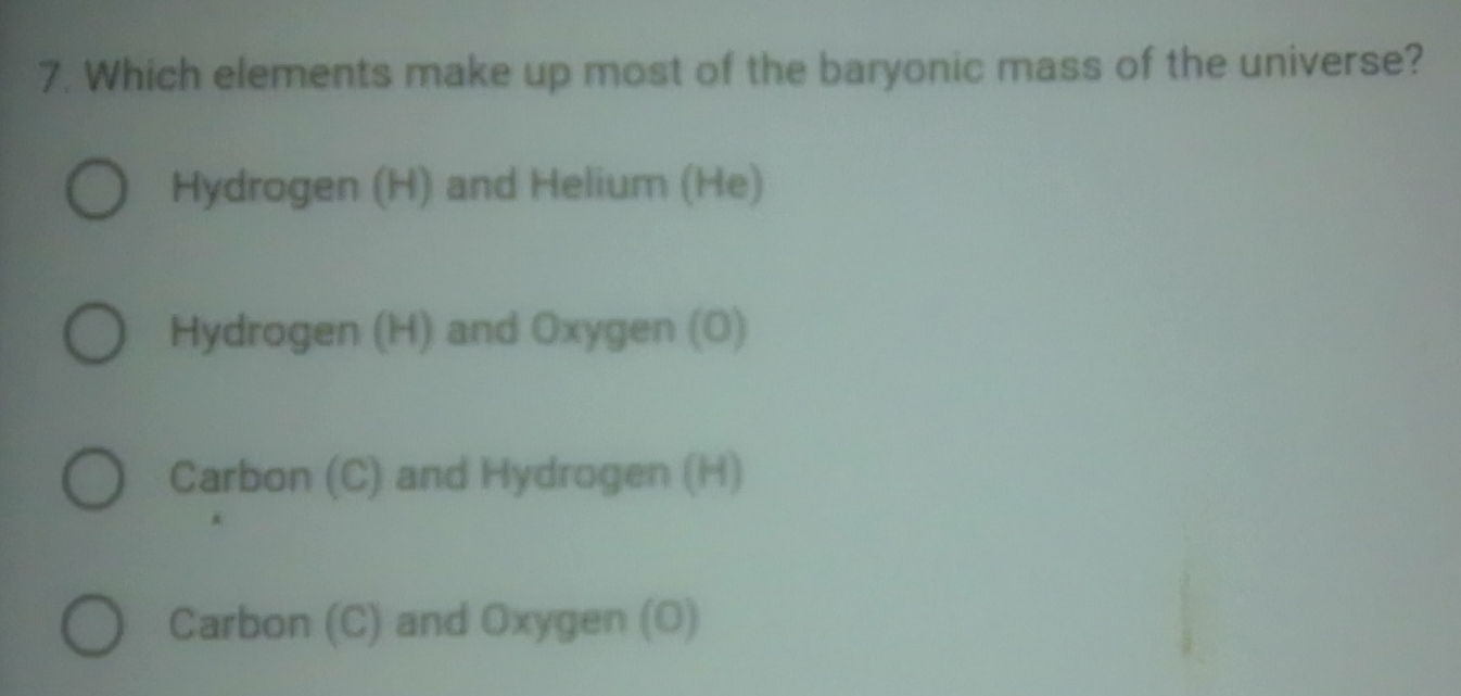 Solved: Which elements make up most of the baryonic mass of the ...