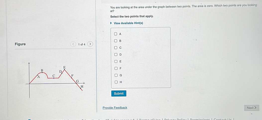Solved: You are looking at the area under the graph between two points ...