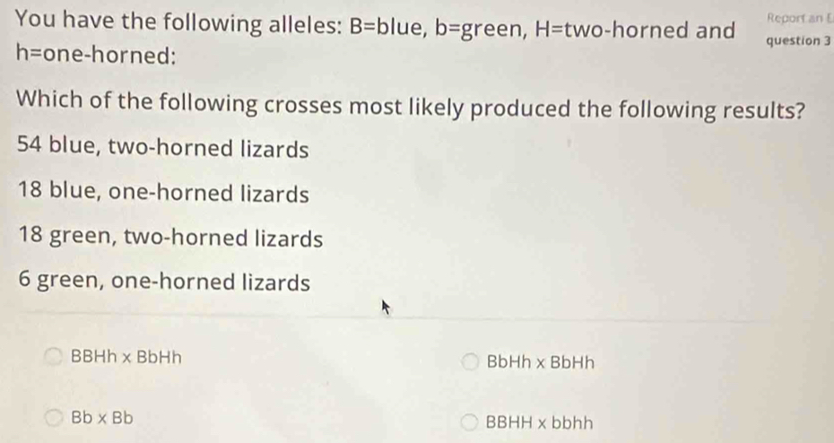 Solved: Report an E You have the following alleles: B=blue b=gre er 1 ...