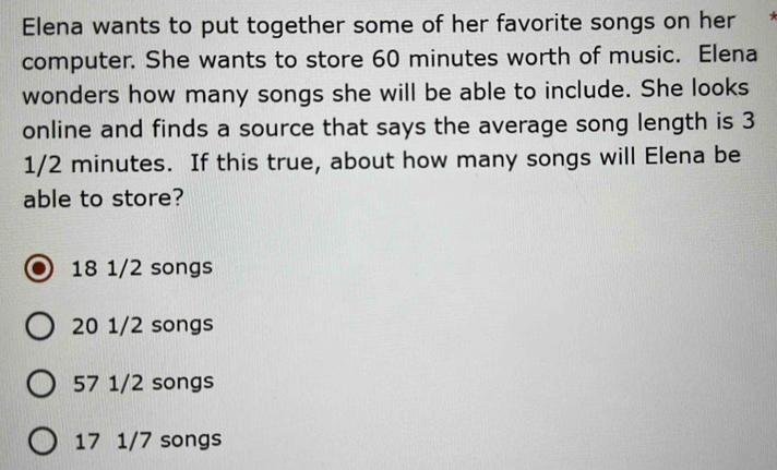 Solved: Elena wants to put together some of her favorite songs on her ...