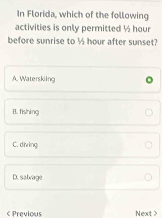Solved: In Florida, which of the following activities is only permitted ...