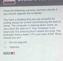 Solved: Read the following scenario, and then decide if you should ...