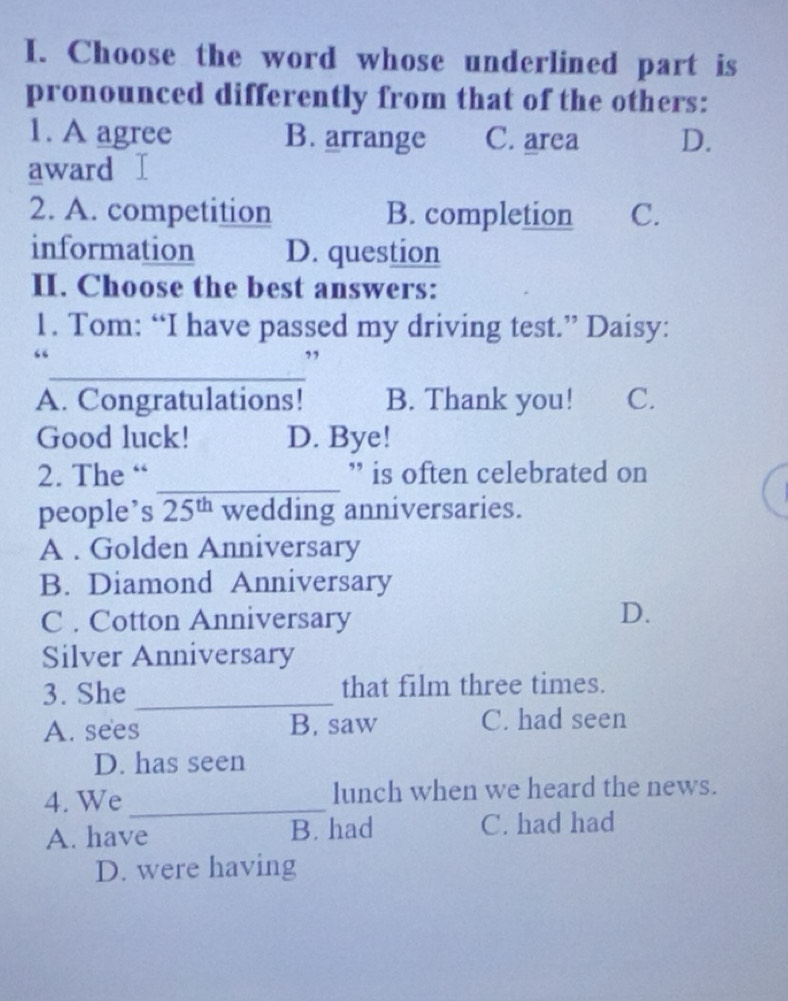 Giải quyết:Choose the word whose underlined part is pronounced ...