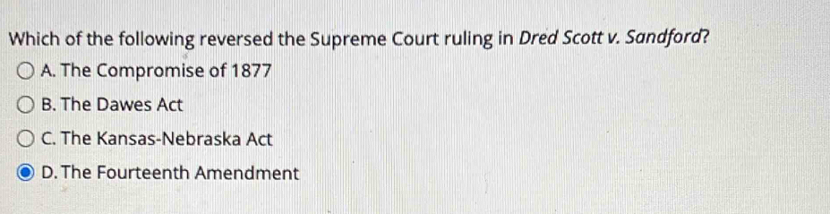 Solved: Which of the following reversed the Supreme Court ruling in ...