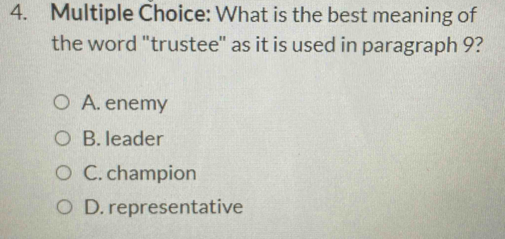 Solved: What is the best meaning of the word "trustee" as it is used in ...