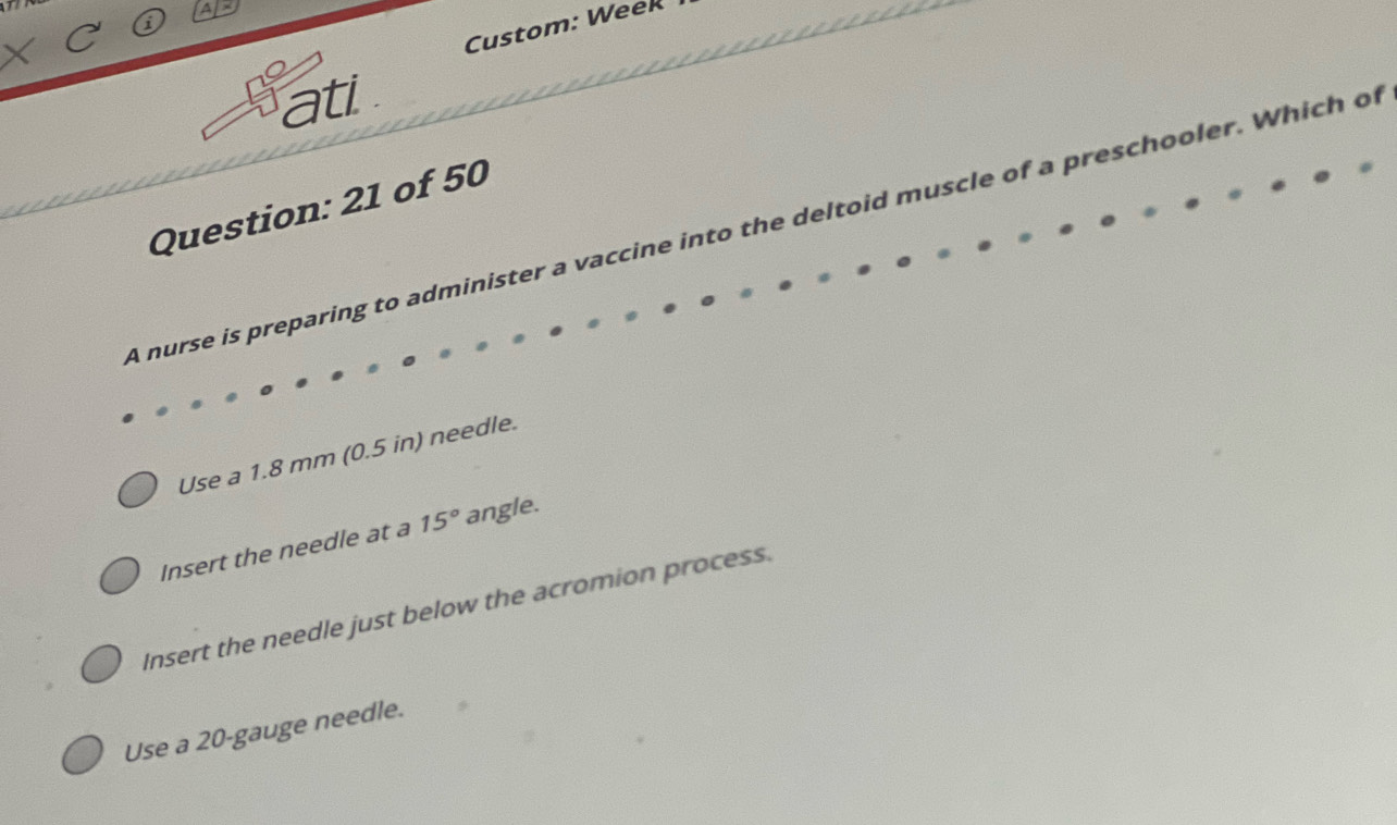 Solved: Custom: Week ati Question: 21 of 50 A nurse is preparing to ...