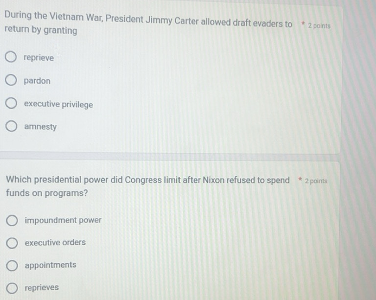 Solved: During the Vietnam War, President Jimmy Carter allowed draft ...