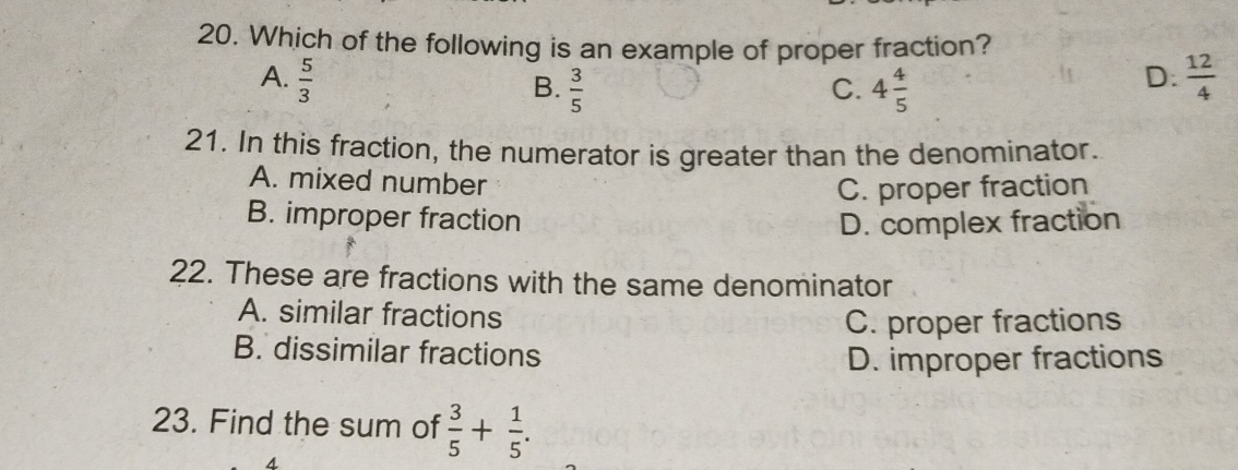 Solved: Which of the following is an example of proper fraction? A. 5/3 ...