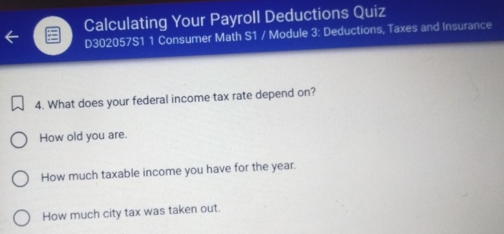 Solved: Calculating Your Payroll Deductions Quiz D302057S1 1 Consumer ...