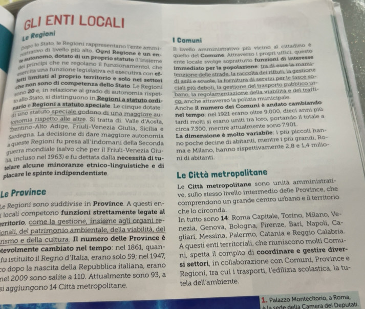 Risolto:GLI ENTI LOCALI Le Regioni I Comuni Dopo lo Stato, le Regioni ...
