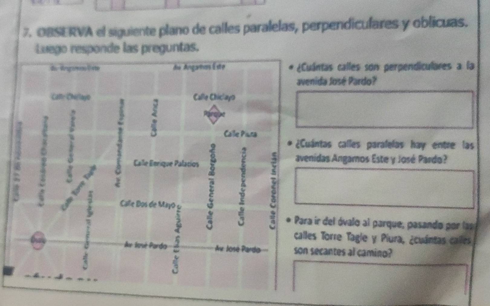 Resuelto:OBSERVA el siguiente plano de calles paralelas ...