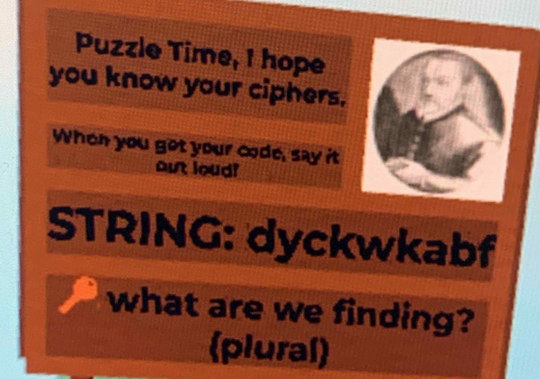 Solved: Puzzle Time, I hope you know your ciphers. When you got your ...