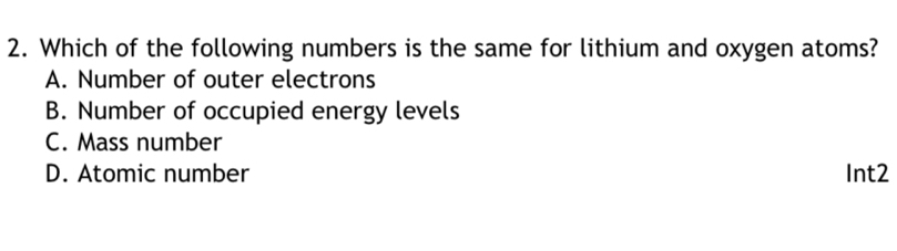 Solved: Which of the following numbers is the same for lithium and ...