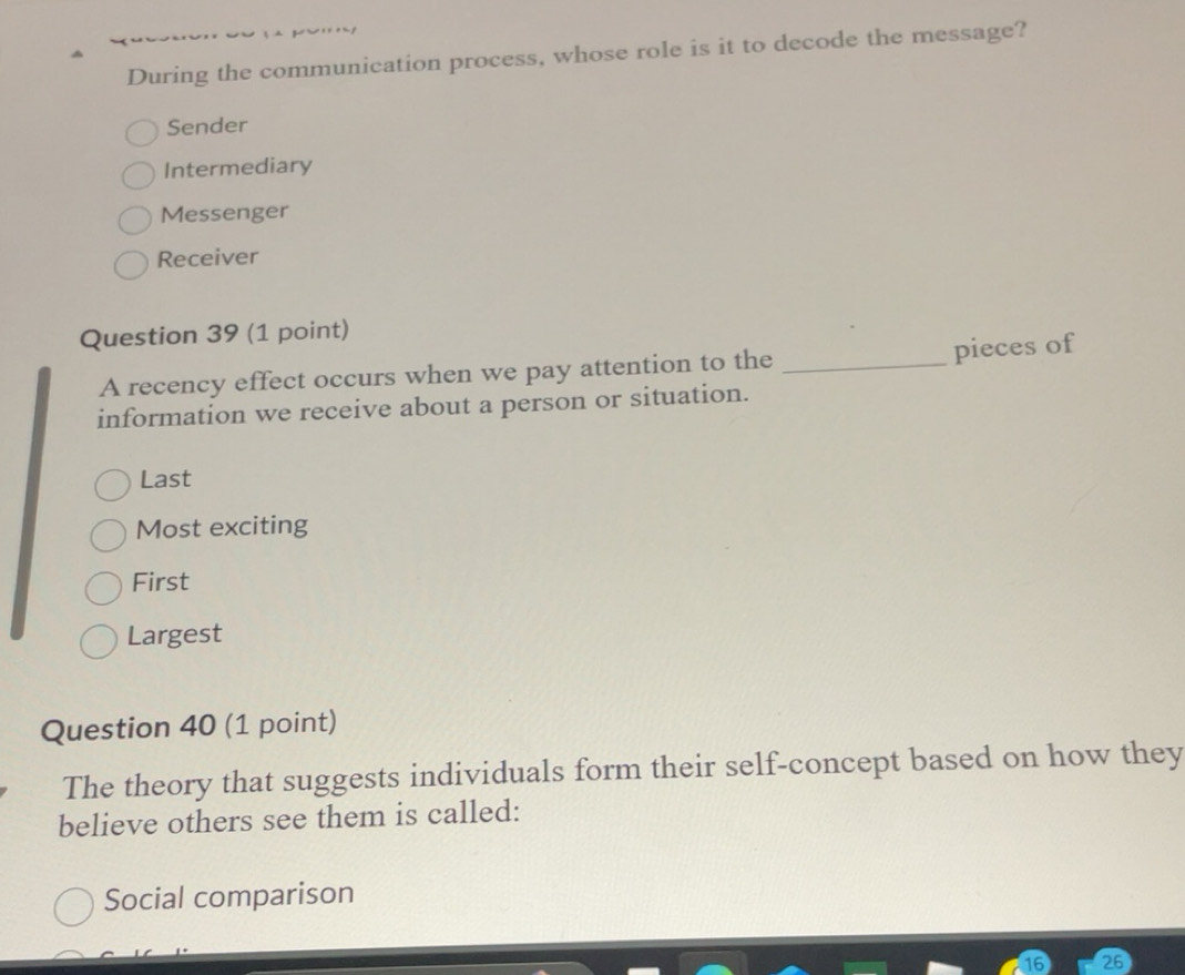 Solved: During the communication process, whose role is it to decode ...