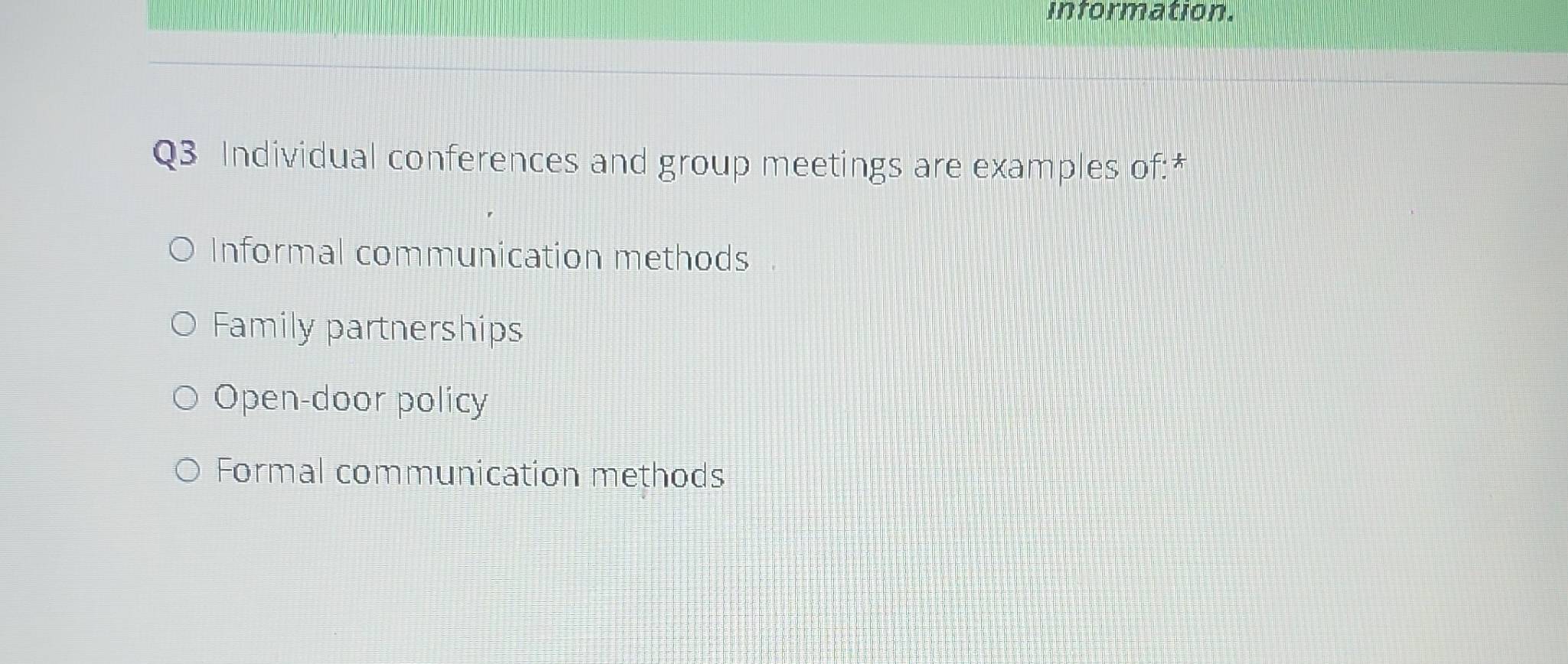 Solved: information. Q3 Individual conferences and group meetings are ...
