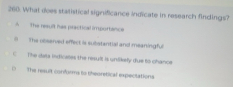 Solved: What does statistical significance indicate in research ...