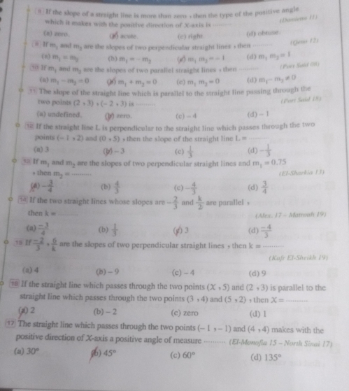 Solved: # If the slope of a straight line is more than zero +then the ...