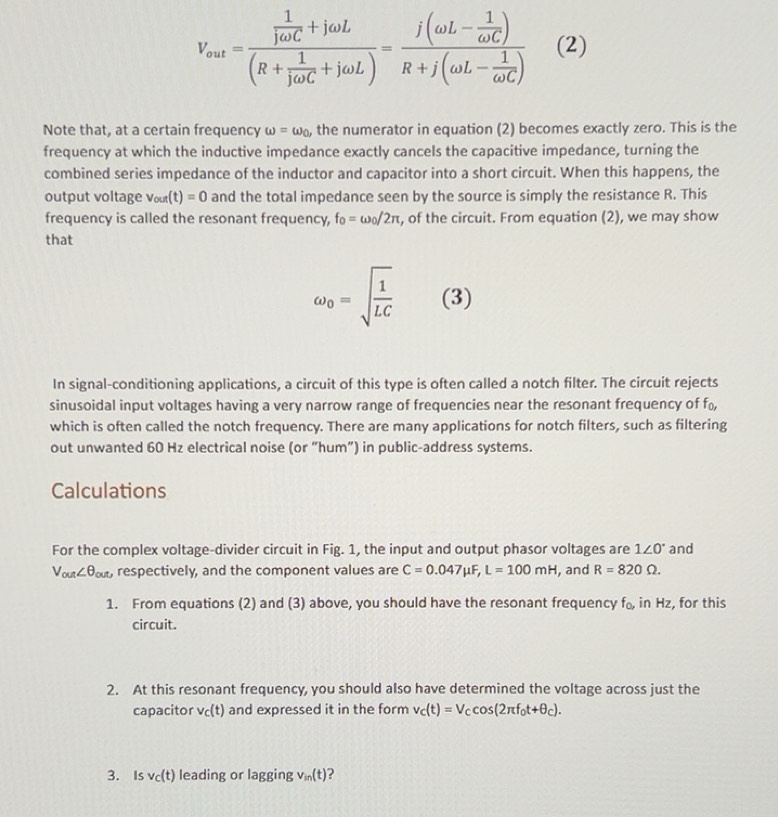 Solved: v_aut=frac 1/10C +jomega L(R+ 1/jomega C +jomega L)=frac j ...