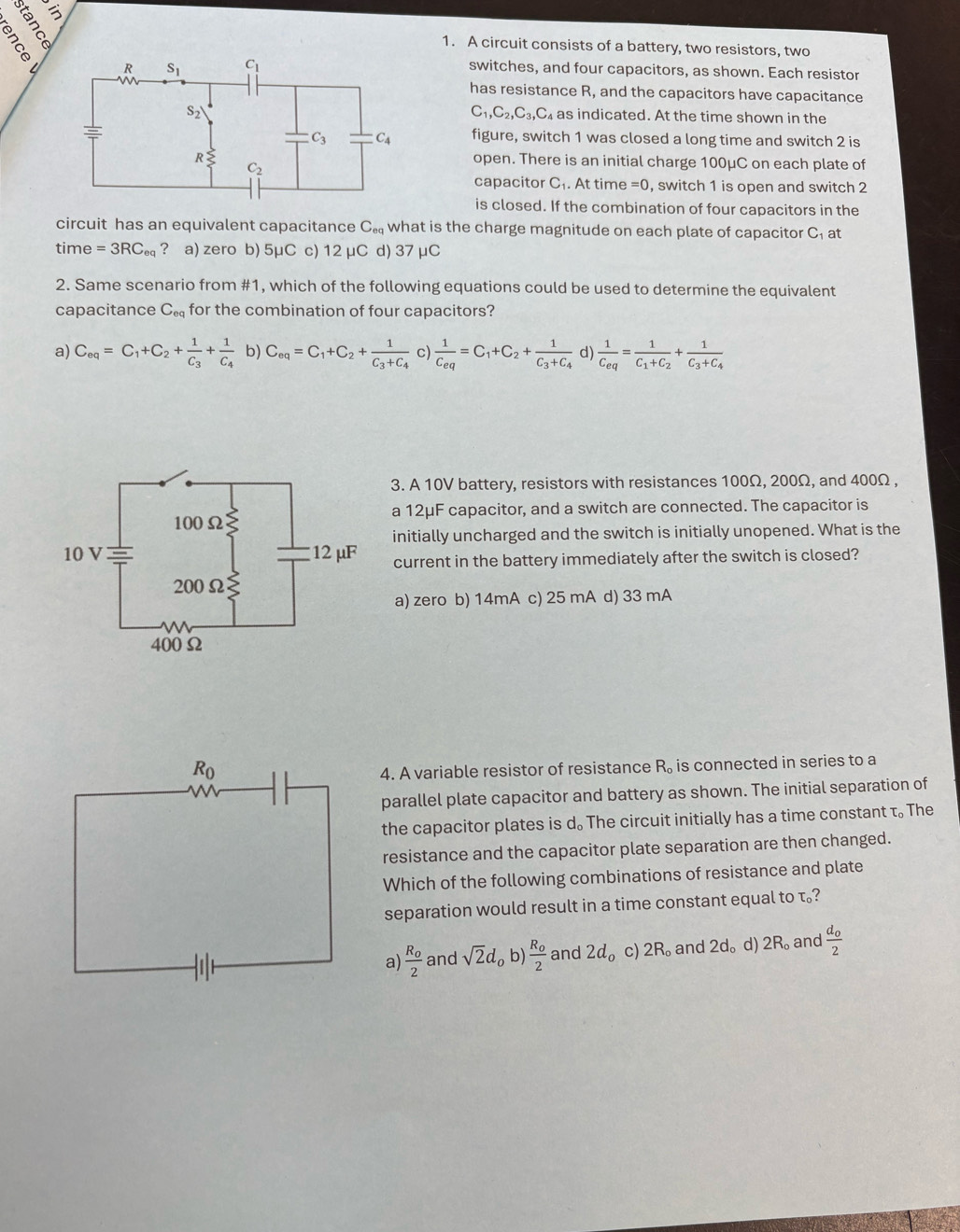 Solved: 5 3 1. A circuit consists of a battery, two resistors, two ...