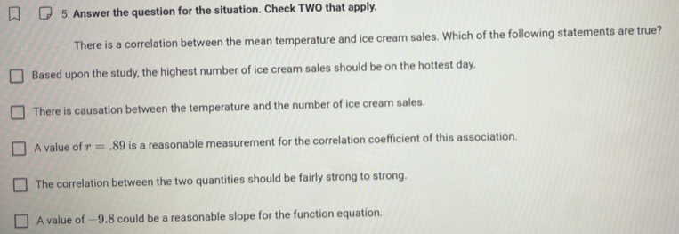 Resuelto:Answer the question for the situation. Check TWO that apply ...