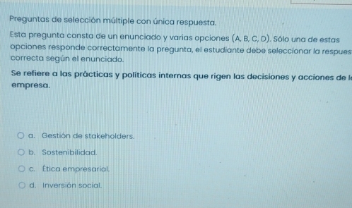 Resuelto:Preguntas de selección múltiple con única respuesta. Esta ...