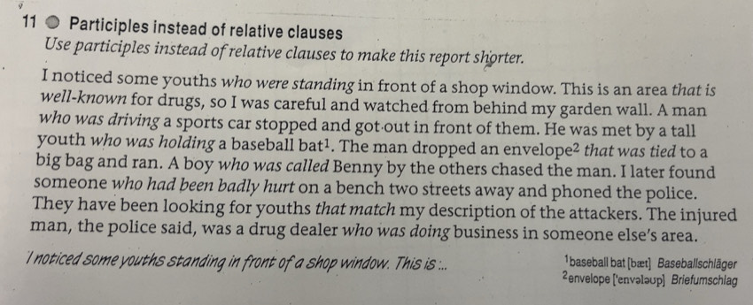 Gelöst:11 Participles instead of relative clauses Use participles ...