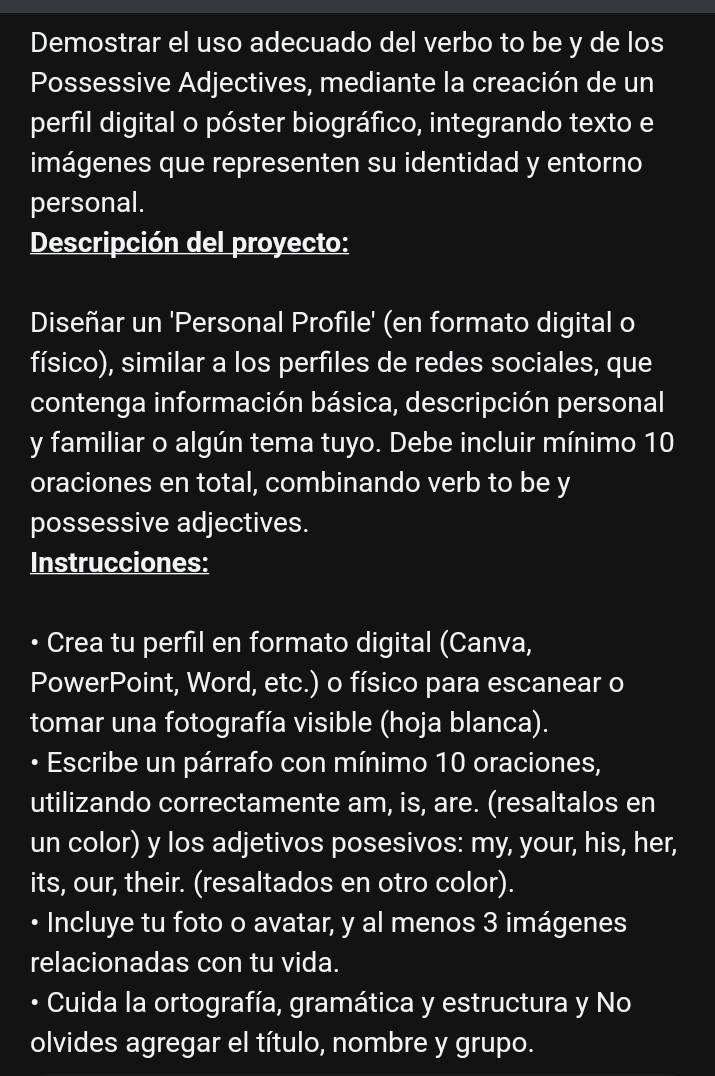 Resuelto:Demostrar el uso adecuado del verbo to be y de los Possessive ...