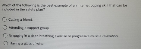 Solved: Which of the following is the best example of an internal ...