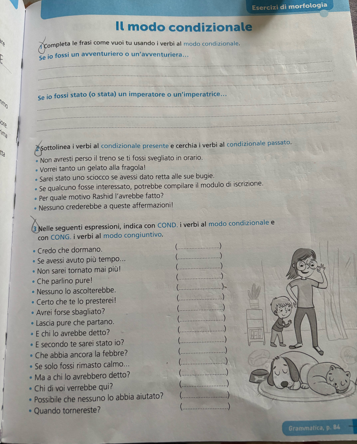 Risolto:Esercizi di morfologia Il modo condizionale are / Completa le ...