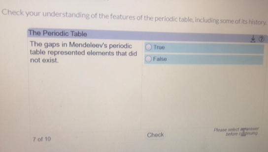 Solved: Check your understanding of the features of the periodic table ...