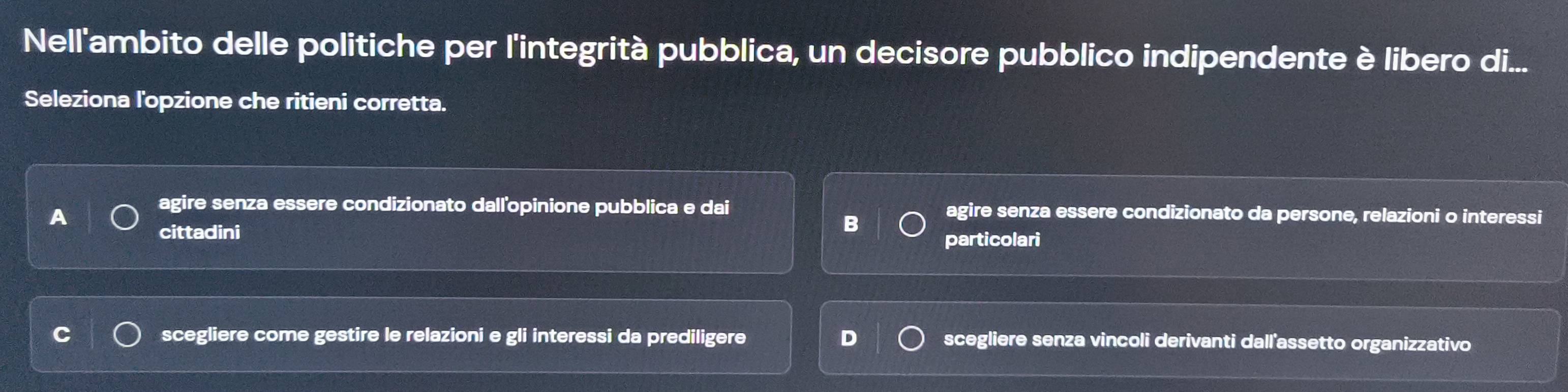 Risolto:Nell'ambito delle politiche per l'integrità pubblica, un ...