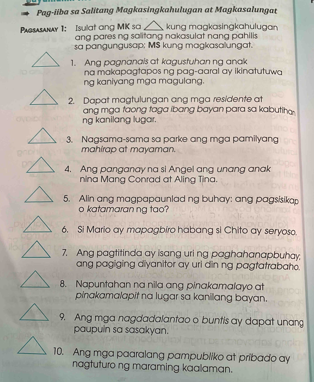 Solved: Pag-iiba sa Salitang Magkasingkahulugan at Magkasalungat ...