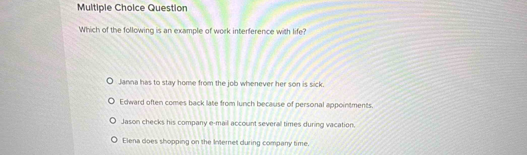 Solved: Question Which of the following is an example of work ...