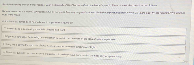 Solved: Read the following excerpt from President John F. Kennedy's ...