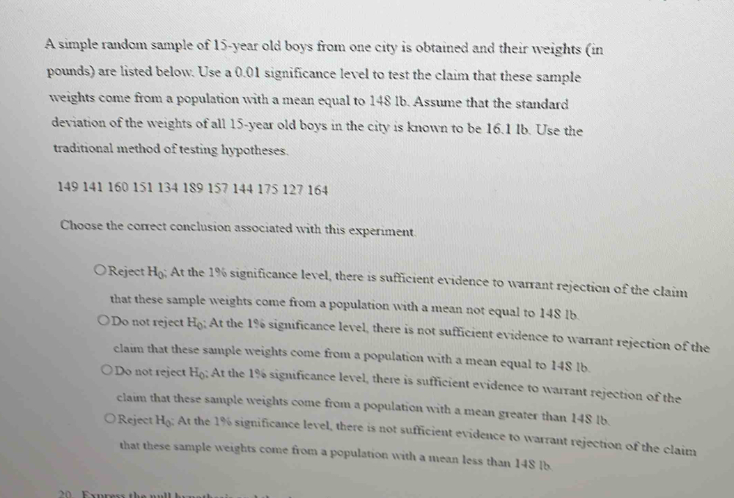 Solved: A simple random sample of 15-year old boys from one city is ...