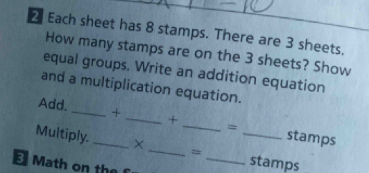 Solved: Each sheet has 8 stamps. There are 3 sheets. How many stamps ...