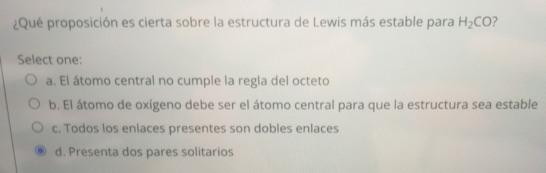 Resuelto:¿Qué proposición es cierta sobre la estructura de Lewis más ...