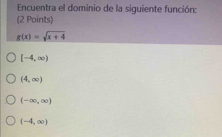 Resuelto:Encuentra el dominio de la siguiente función: (2 Points) g(x ...